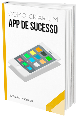 Como Criar Um APP De Sucesso